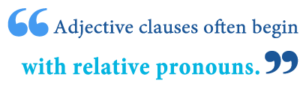 What is an Adjective Clause? Definition, Examples of Adjectival Clauses ...