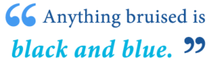 What Does Black and Blue Mean? - Writing Explained