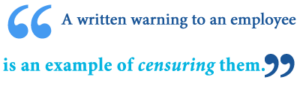 What Does Censure Someone Mean? - Writing Explained