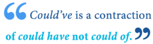 Could of or Could Have – Which is Correct? - Writing Explained