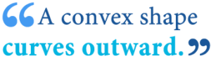 Concave vs. Convex: What’s the Difference? - Writing Explained