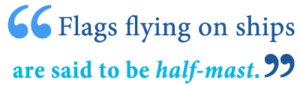 Half-Mast or Half-Staff – What’s the Difference? - Writing Explained