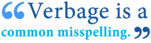 Verbage vs. Verbiage: What’s the Difference? - Writing Explained