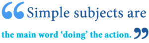 What are Simple, Complete Subjects? Definition and Examples of English ...