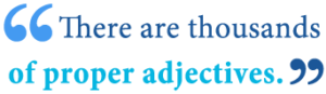 What is a Proper Adjective? Definition, Examples of Proper Adjectives ...