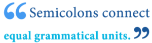 When to Use A Semicolon: How to Use A Semicolon - Writing Explained