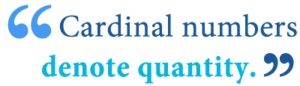 What Are Cardinal, Ordinal Numbers? - Writing Explained
