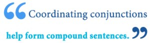 What is a Coordinating Conjunction? Definition, Examples of ...