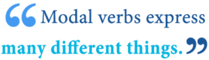 What is a Modal Verb? English Modal Verbs List - Writing Explained
