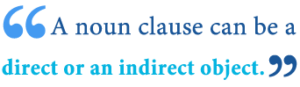 What is a Noun Clause? Definition, Examples of Nominal Clauses in ...