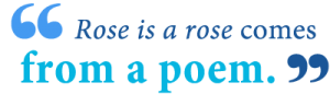 What Does A Rose Is a Rose Is a Rose Mean? - Writing Explained