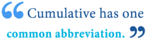 What is the Abbreviation for Cumulative? - Writing Explained