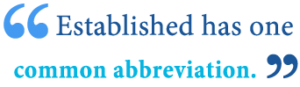 What is the Abbreviation for Established? - Writing Explained