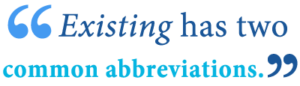 What is the Abbreviation for Existing? - Writing Explained