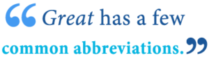 What is the Abbreviation for Great? - Writing Explained