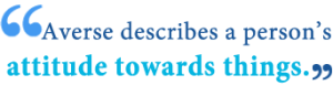 Averse vs. Adverse: What’s the Difference? - Writing Explained