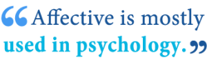 Effective vs. Affective: What’s the Difference?