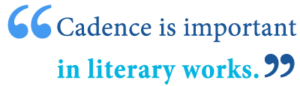 What is Cadence? Definition, Examples of Literary Cadence - Writing ...