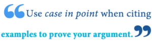 What Does Case in Point Mean? - Writing Explained
