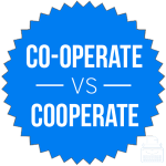 Co-operate or Cooperate – What is the Difference? - Writing Explained