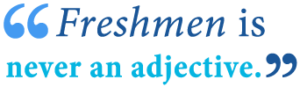 Freshman or Freshmen: What’s the Difference? - Writing Explained