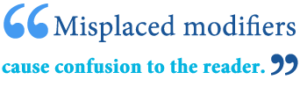 What is a Misplaced Modifier? Definition, Examples of Dangling ...