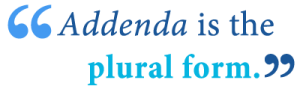 Addenda or Addendum – What’s the Difference? - Writing Explained