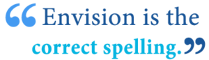 Invision or Envision – Which is Correct? - Writing Explained