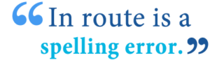 En Route or In Route – Which is Correct? - Writing Explained