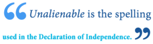 Unalienable vs. Inalienable – What’s the Difference? - Writing Explained