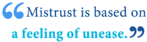 Mistrust or Distrust – What’s the Difference? - Writing Explained
