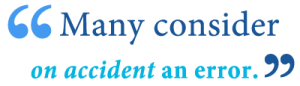On Accident or By Accident – Which is Correct? - Writing Explained