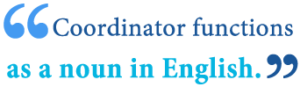 What is the Abbreviation for Coordinator? - Writing Explained