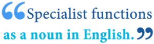 What is the Abbreviation for Specialist? - Writing Explained