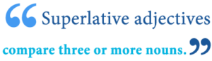 What is a Superlative Adjective? - Definition, Examples of Superlatives ...