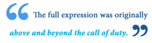 What Does Above and Beyond Mean? - Writing Explained
