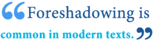 What is Foreshadowing? Definition, Examples of Literary Foreshadowing ...