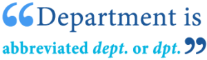 What is the Abbreviation for Department? - Writing Explained