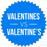Valentines or Valentine’s – How to Spell Valentine’s Day - Writing ...