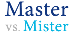 Master vs. Mister – What’s the Difference? - Writing Explained
