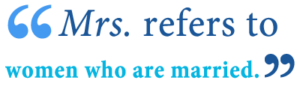 Ms. vs. Mrs. – What’s the Difference? - Writing Explained