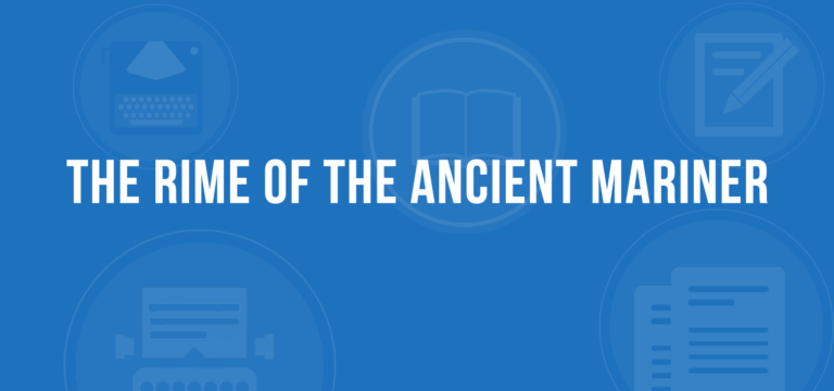 The Rime of the Ancient Mariner - Writing Explained