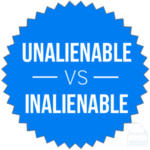 Unalienable vs. Inalienable – What’s the Difference? - Writing Explained