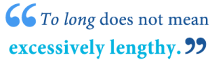 To Long vs. Too Long – What’s the Difference? - Writing Explained