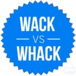 Wack or Whack – Which is Correct? - Writing Explained