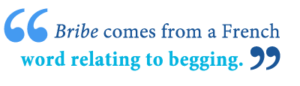 What Does Bribe Someone Into Doing Something Mean? - Writing Explained