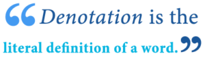 What is Denotation? Definition, Meaning, and Examples of Denotation ...